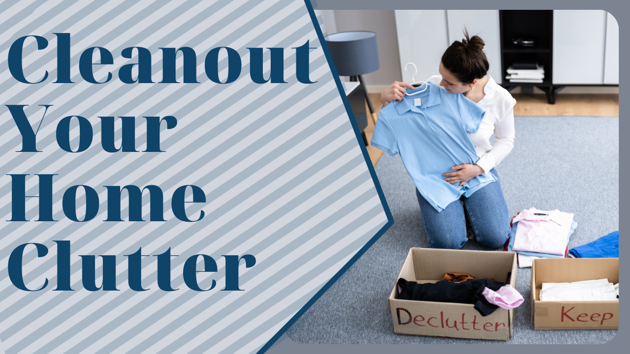 Decluttering Tips For Your Home - Learn How to Prevent Clutter Build Up For Good